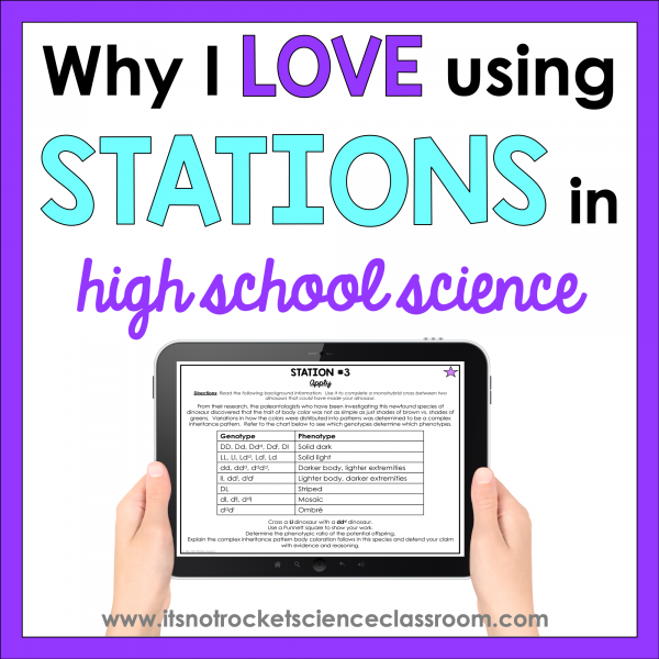 Why I Love to Use Stations in High School Science - It's Not Rocket Science